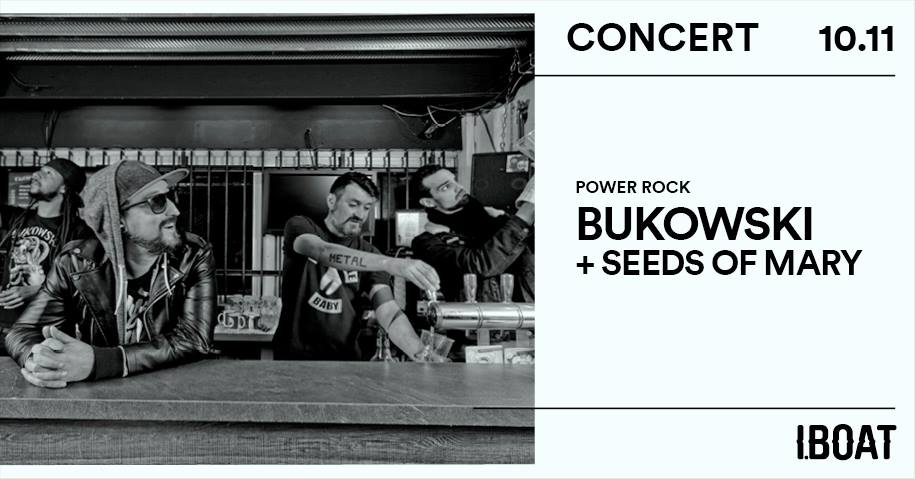 Bukowski + Seeds of Mary - 10/11/2018 - Bordeaux - iBoat - Frankreich