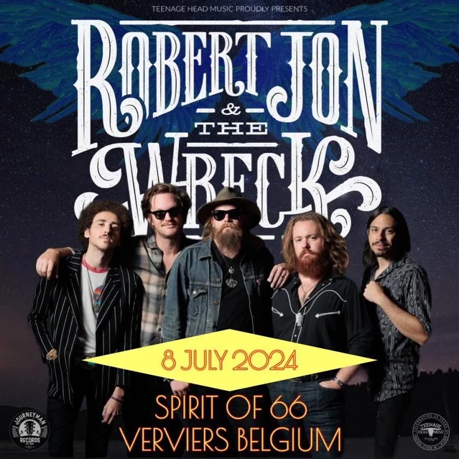 Konzert Robert Jon & The Wreck - 08/07/2024 - Verviers - Spirit Of 66 ...